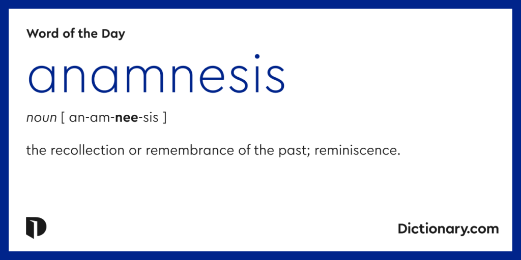 Anamnesis: Meaning And Examples - Edition Time
