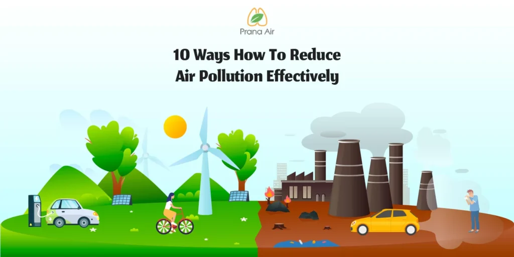 How to Reduce Air Pollution - Edition Time