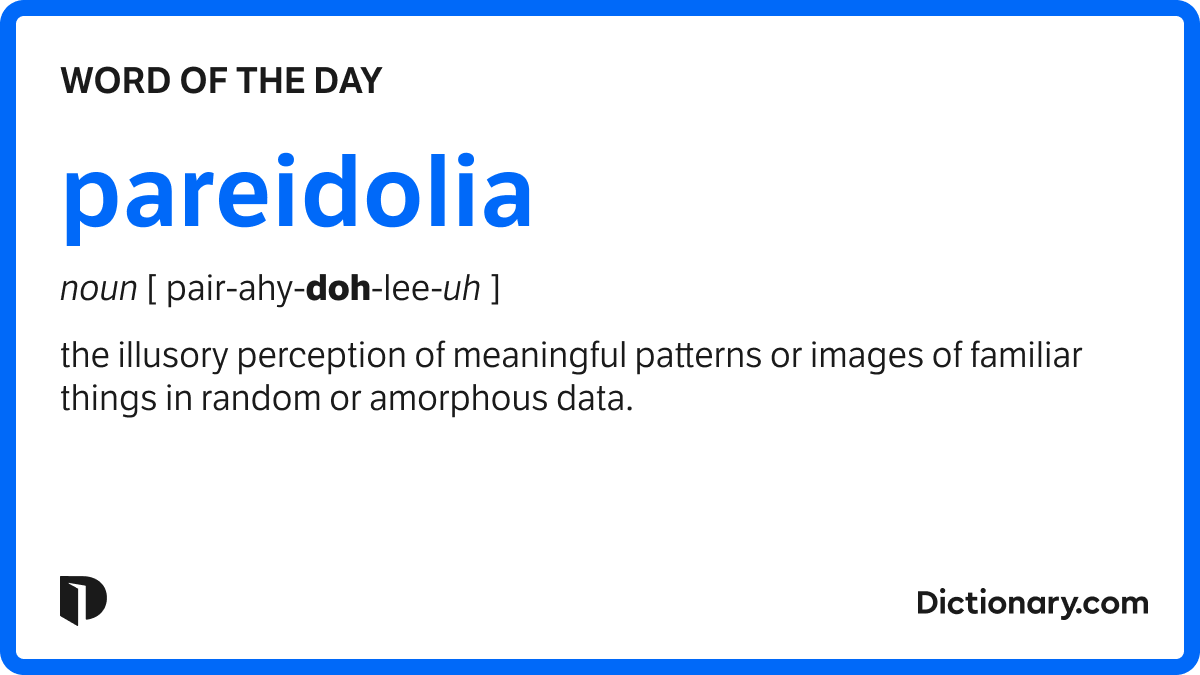 Pareidolia: Meaning - Edition Time